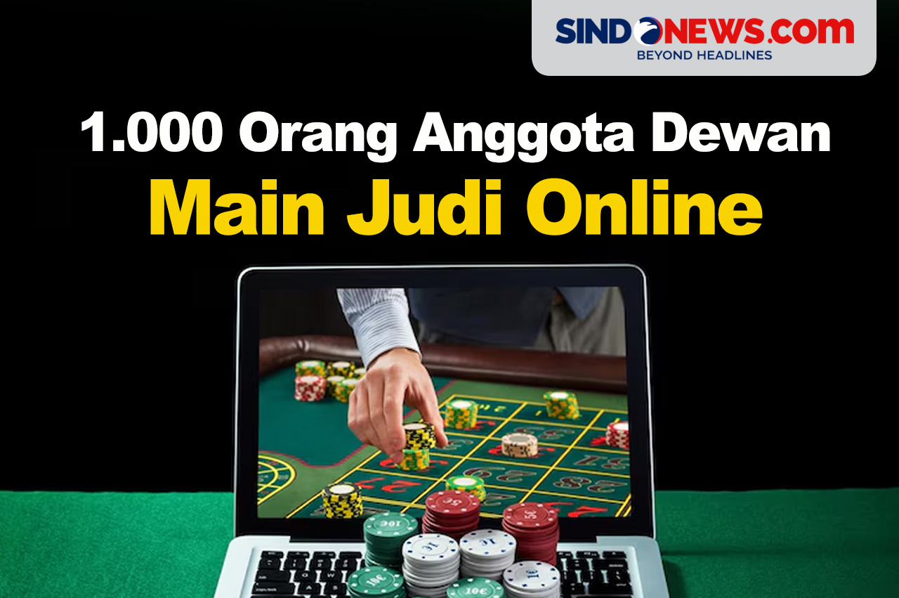 SINDOgrafis: 1.000 Orang Anggota Dewan Terbukti Main Judi Online
