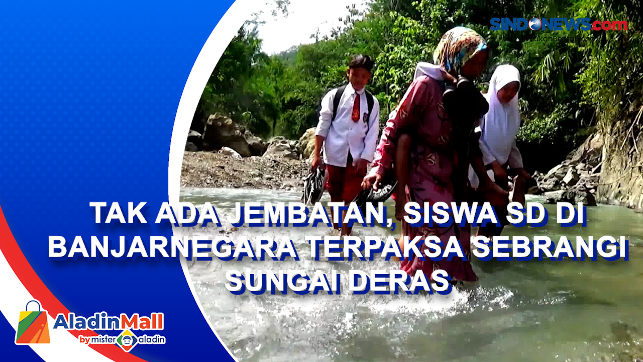 VIDEO: Tak Ada jembatan, Siswa SD di Banjarnegara Terpaksa Sebrangi ...