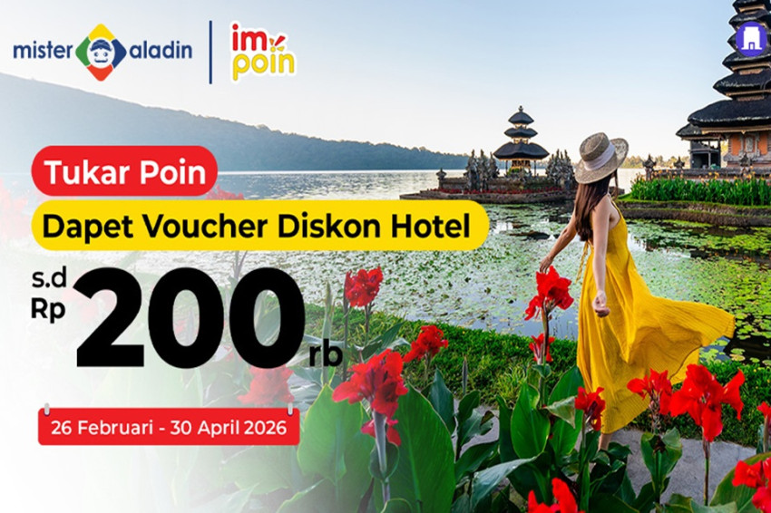 Liburan Makin Hemat dengan Voucher Diskon Hotel hingga Rp200.000